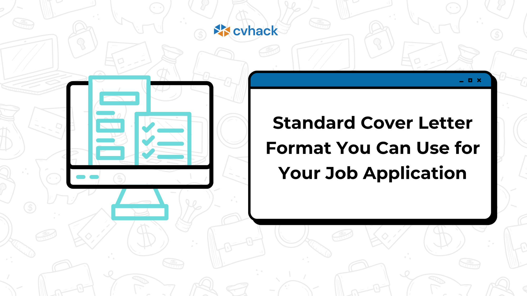Standard Cover Letter Format You Can Use for Your Job Applications
