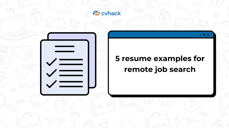 5 Resume Examples for Remote Job Search